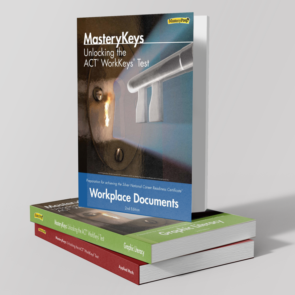 The MasteryPrep Approach to WorkKeys Test Prep for Schools